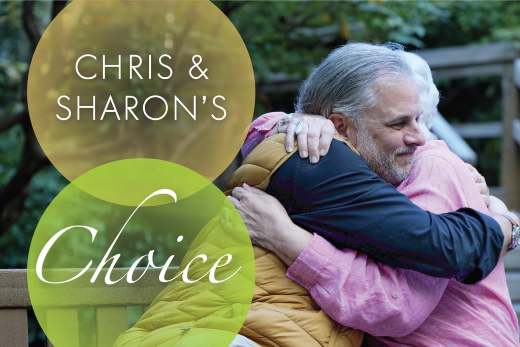 Chris & Sharon’s choice: God’s grace amidst difficult choices