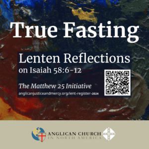 Preparing for Lent with M25i - The Anglican Church in North America